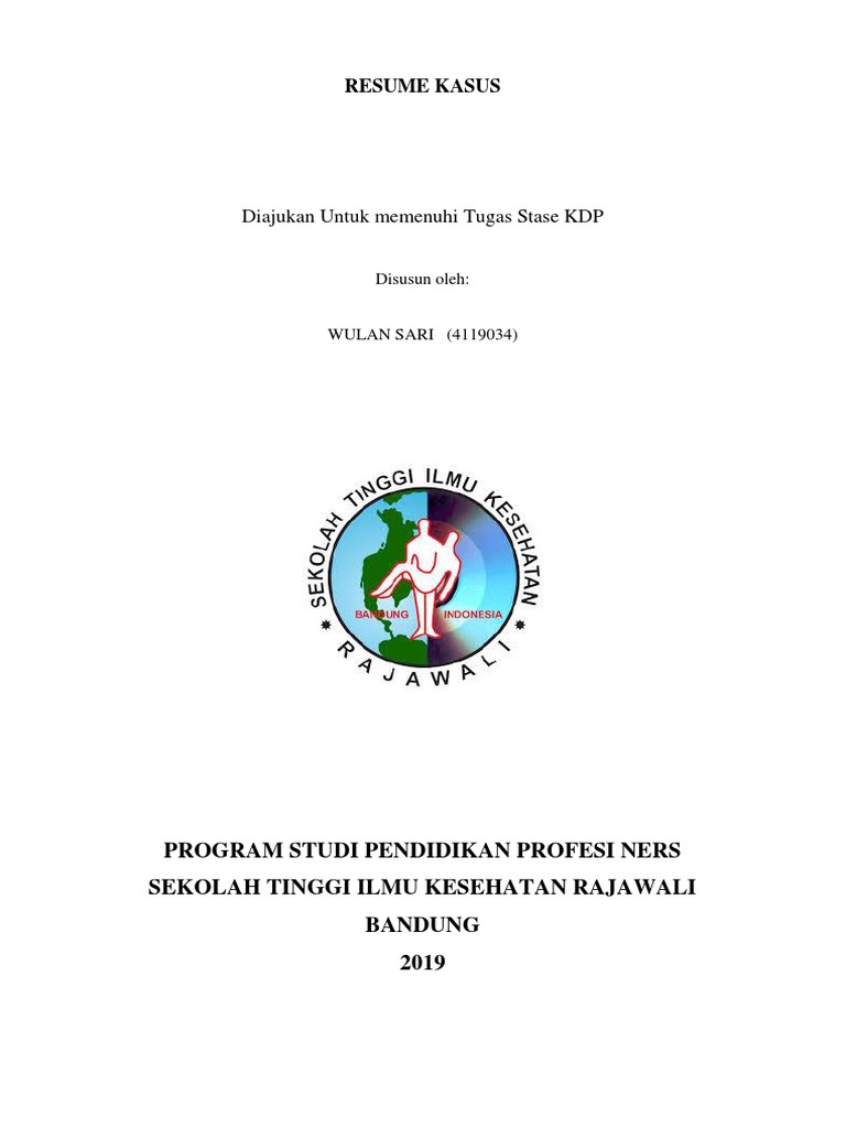 Diajukan Untuk Memenuhi Tugas Stase KDP: Resume Kasus | PDF | Drugs | Rtt