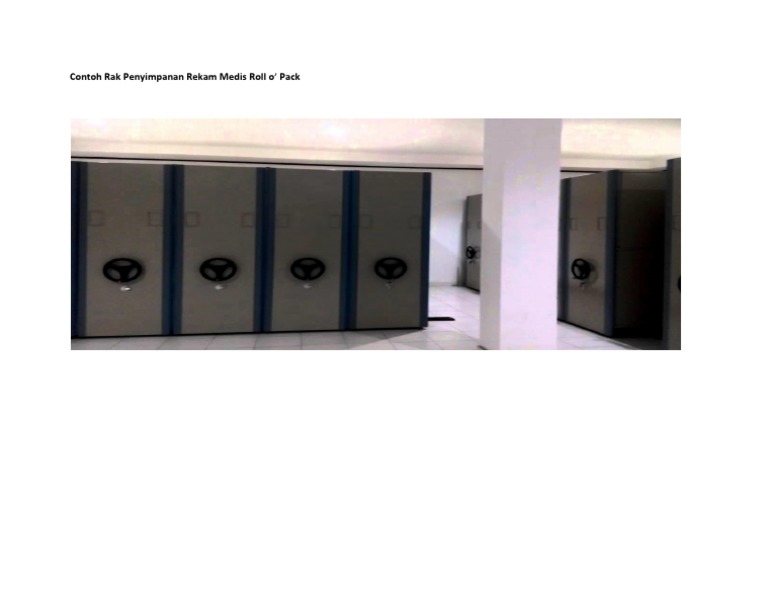 Contoh Rak Penyimpanan Rekam Medis Roll o | PDF
