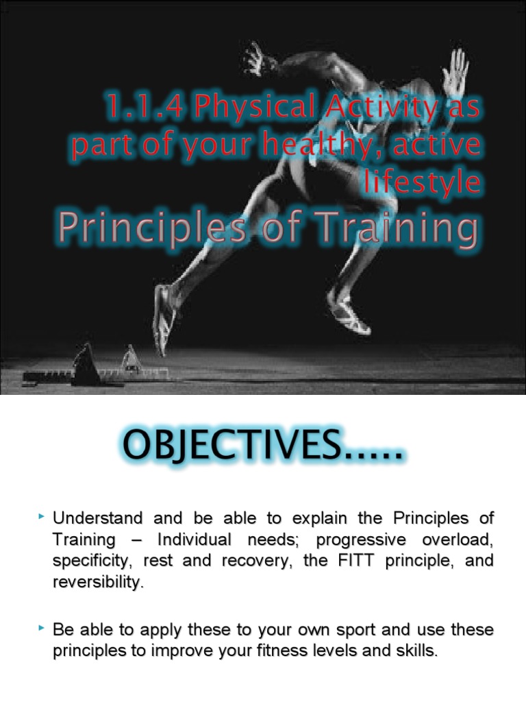 Applying the Principles of Training to Improve Fitness and Skills in ...
