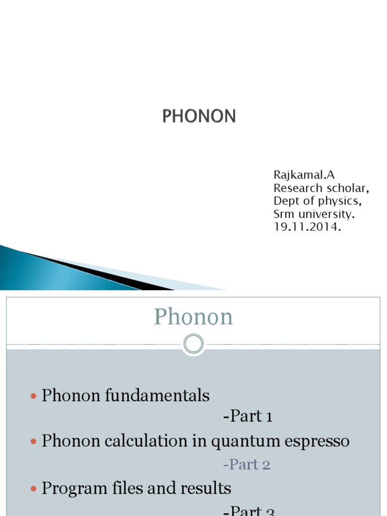 Phonon Calculations in Quantum Espresso | PDF | Phonon | Particle Physics