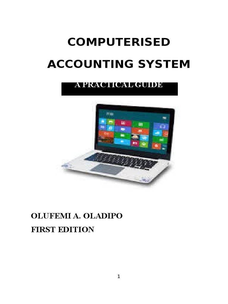 Computerised Accounting System: A Practical Guide | PDF | Gratitude | International Financial ...