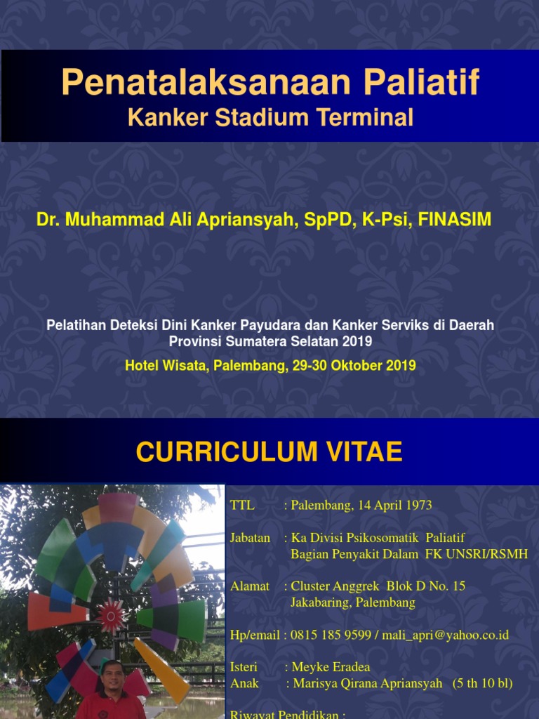 Penatalaksanaan Paliatif Kanker Stadium Terminal (Dr. M. Ali, SPPD, K-Psi) | PDF