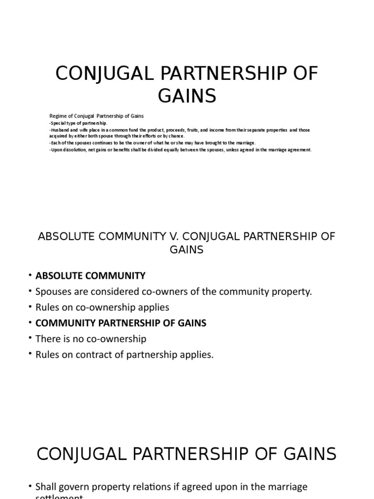 Conjugal Partnership of Gains Explained | PDF | Marriage | Ownership