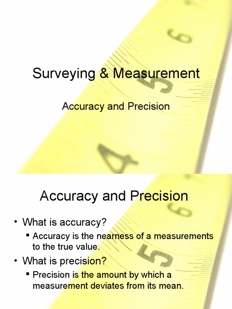 Accuracy vs Precision in Surveying Measurements | PDF | Accuracy And ...