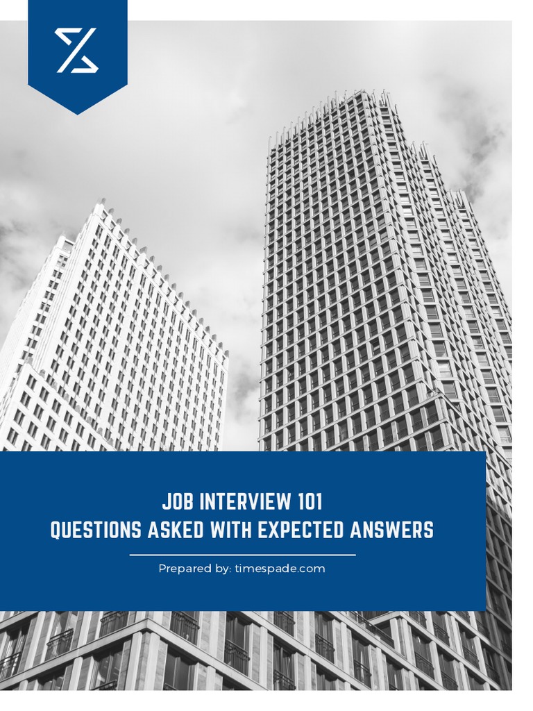 Job Interview 101 Questions Asked With Expected Answers | PDF ...