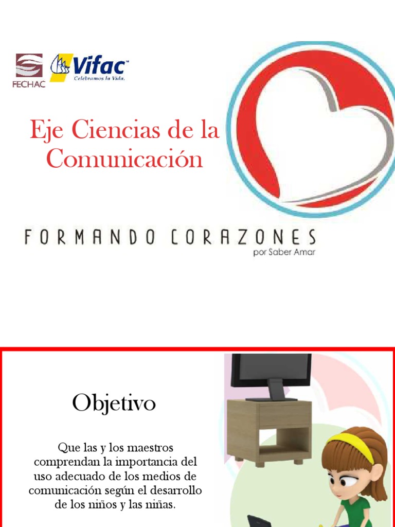 5-Eje-Comunicación Programa Formando Corazones | Red mundial | Tecnología