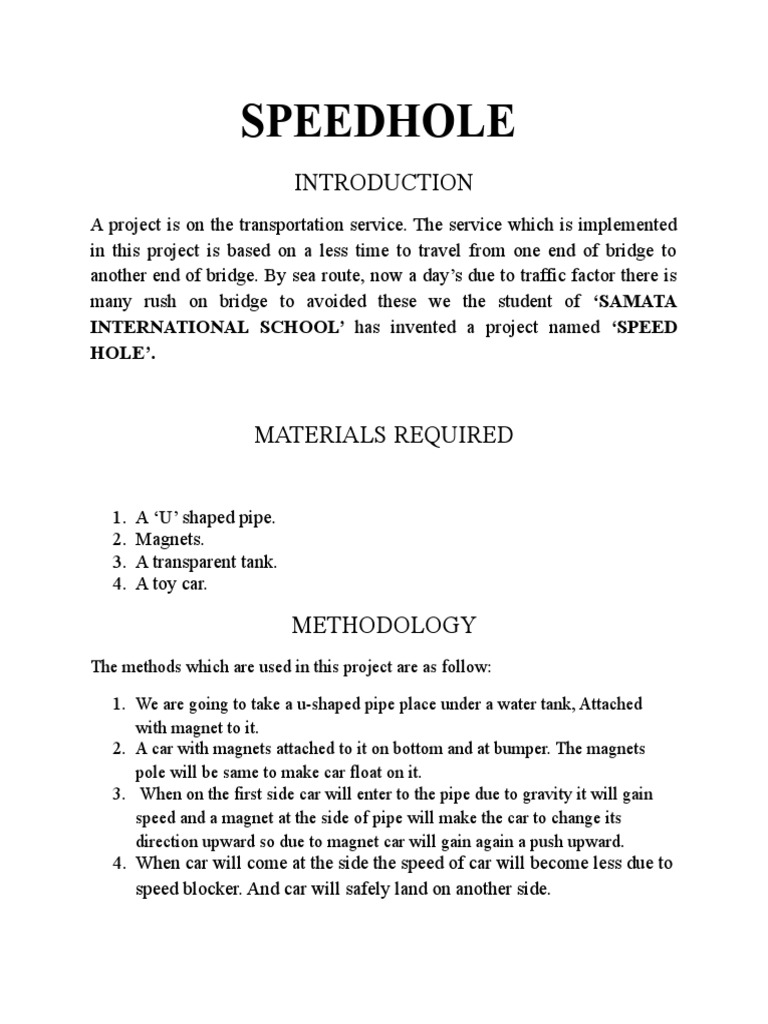 Speedhole: INTERNATIONAL SCHOOL' Has Invented A Project Named SPEED ...