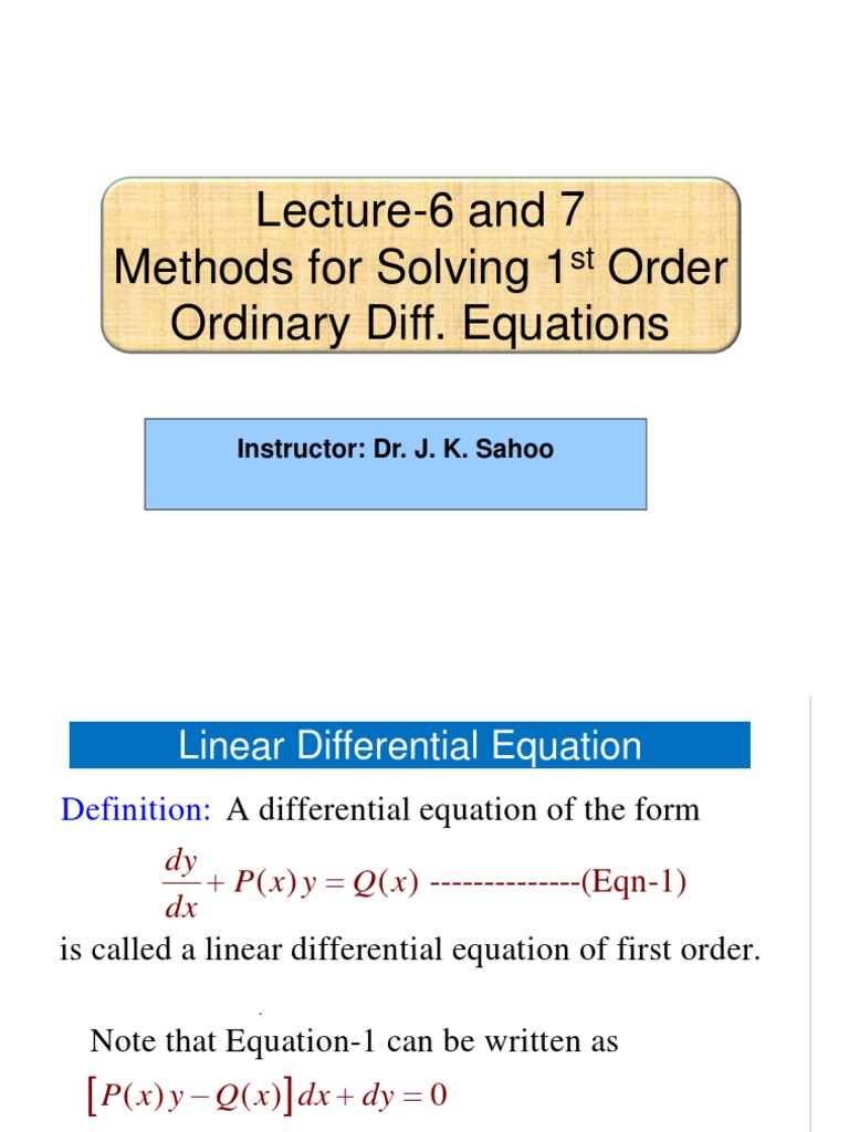 Lecture-6 and 7 Methods For Solving 1 Order Ordinary Diff. Equations | PDF | Differential ...
