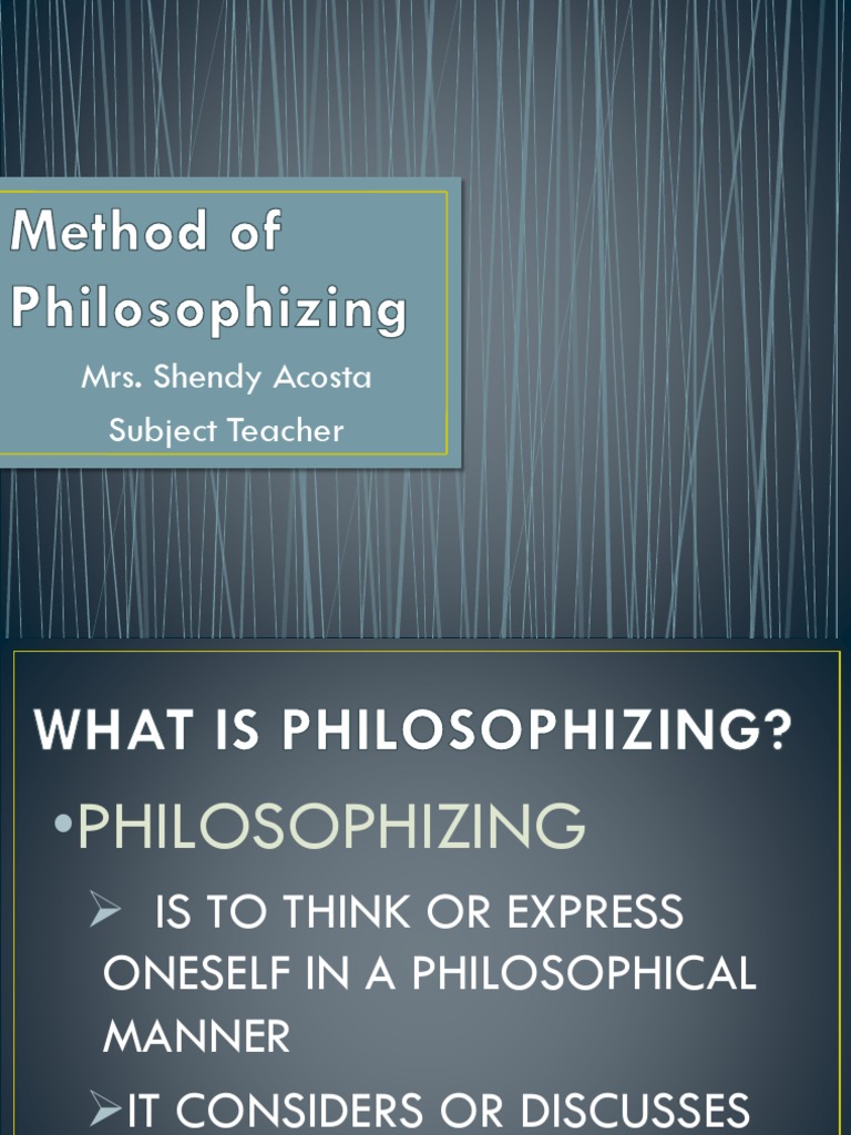 Method of Philosophizing | Download Free PDF | Existentialism | Truth