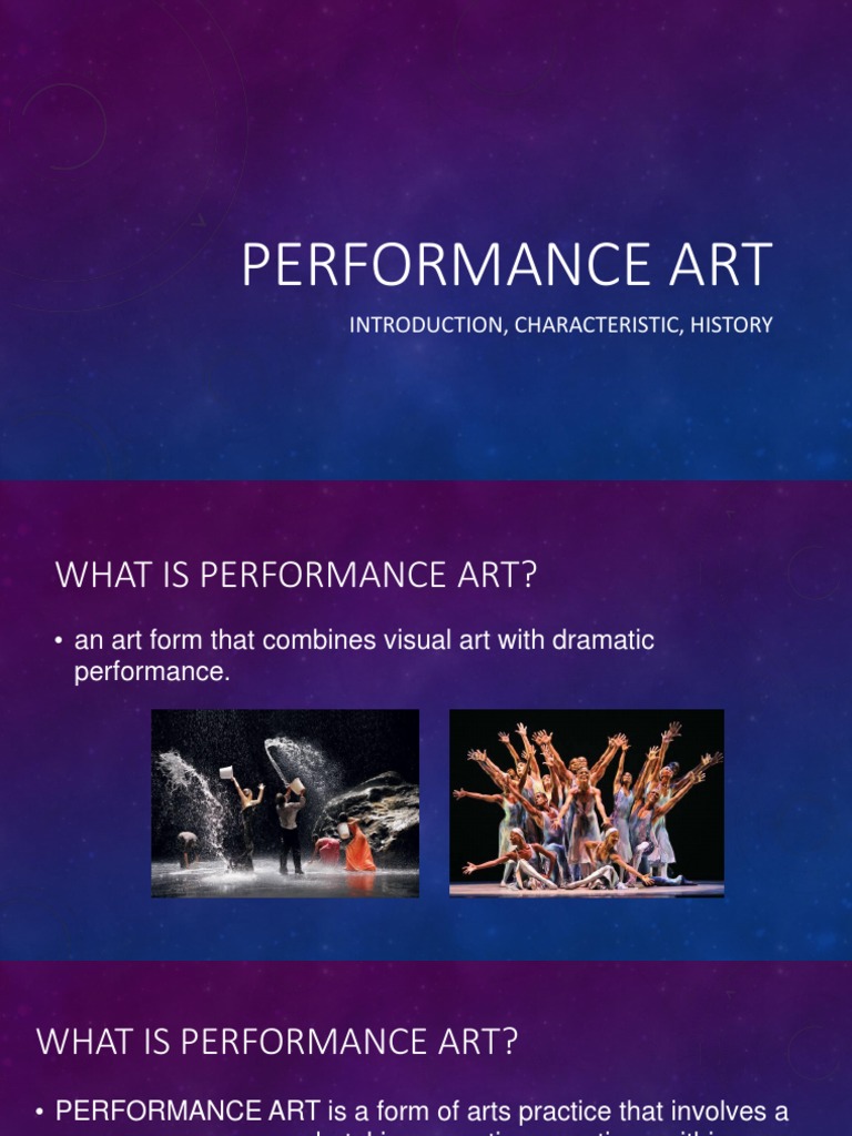 Performance Art: Introduction, Characteristic, History | PDF ...