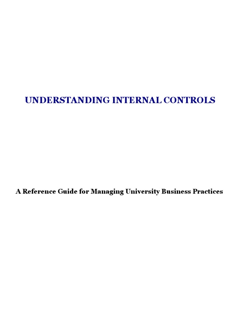 Understanding Internal Controls: A Reference Guide For Managing ...