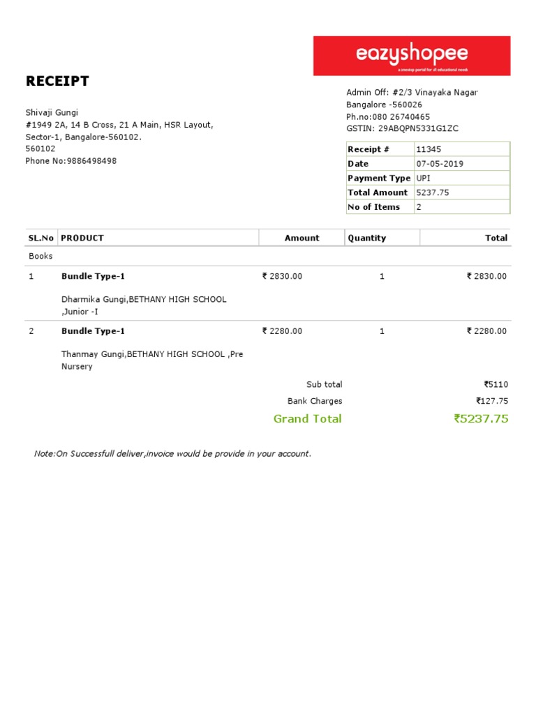 Receipt: Receipt # Date Payment Type UPI Total Amount 5237.75 No of ...