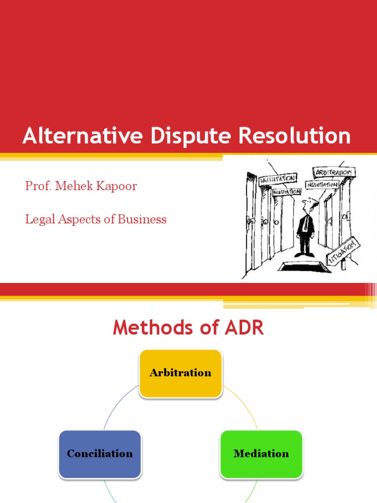 Alternative Dispute Resolution Methods: A Comparative Analysis of ...