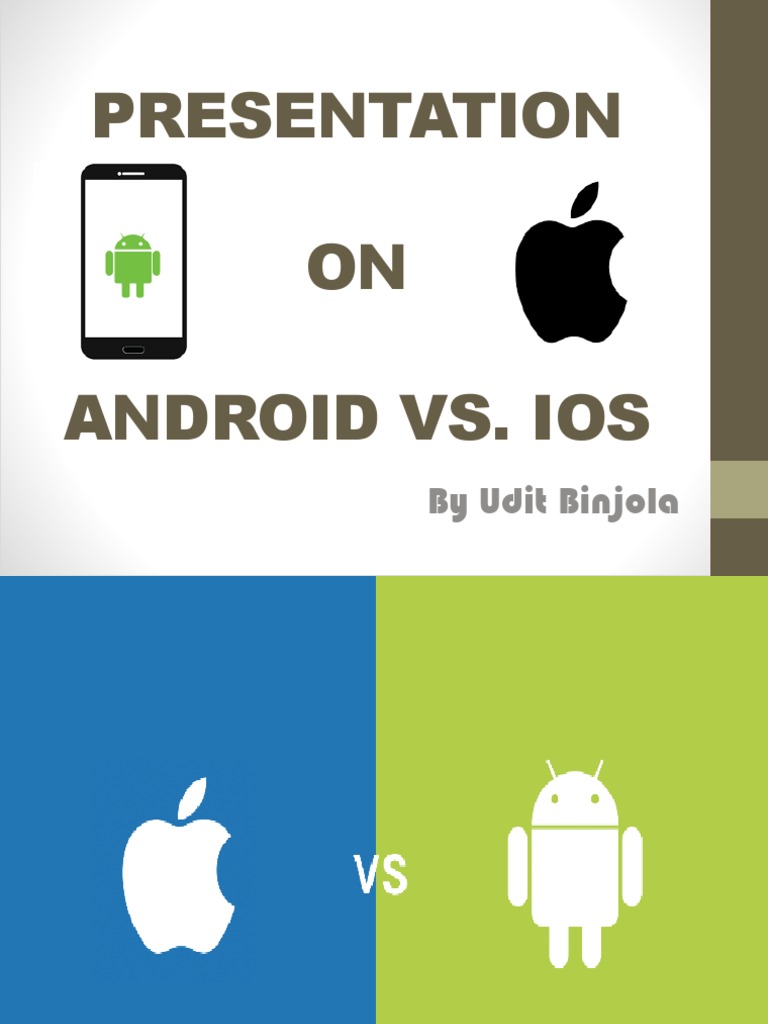 Android vs. iOS: Key Comparisons | PDF