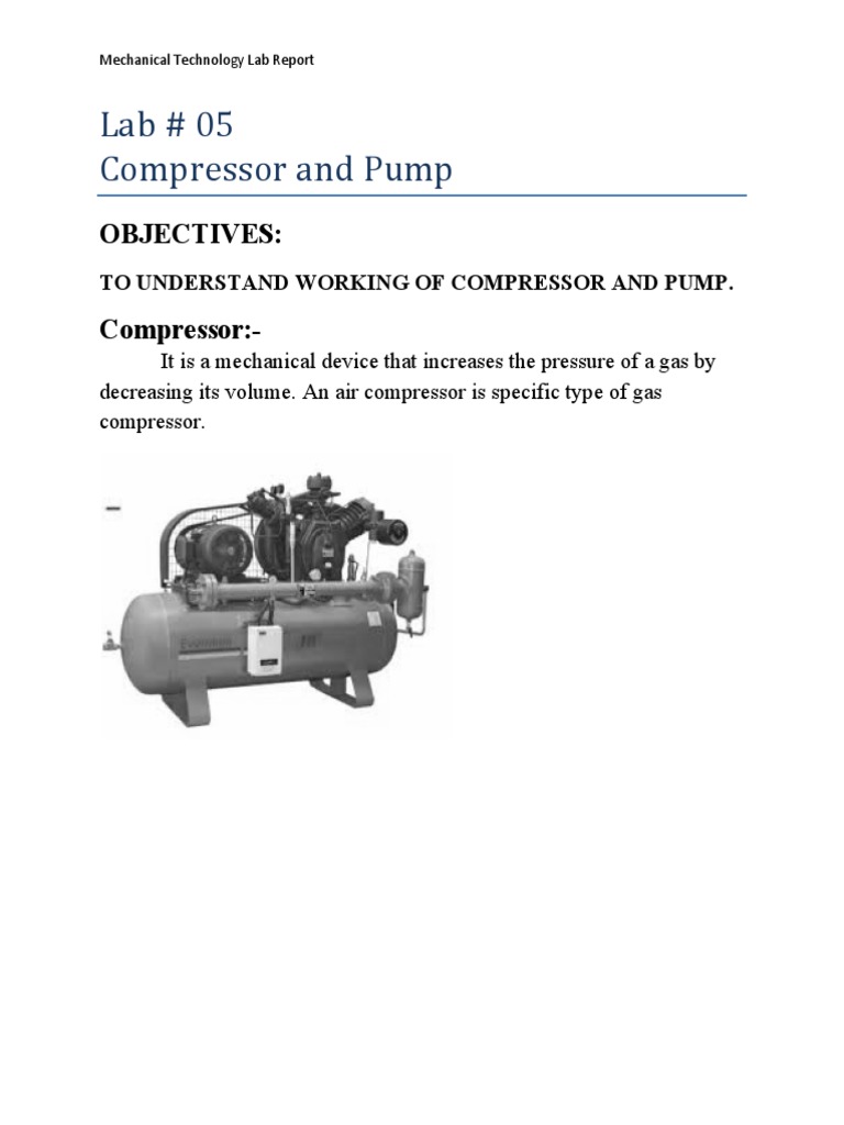 Lab # 05 Compressor and Pump Compressor and Pump: Objectives | PDF