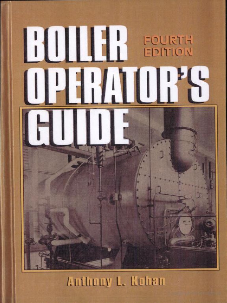Boiler Operator's Guide, Fourth Edition PDF | PDF