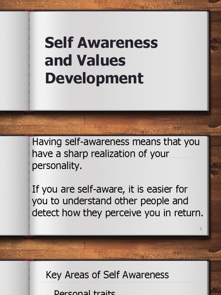 Self Awareness and Values Development | PDF | Self Awareness | Awareness