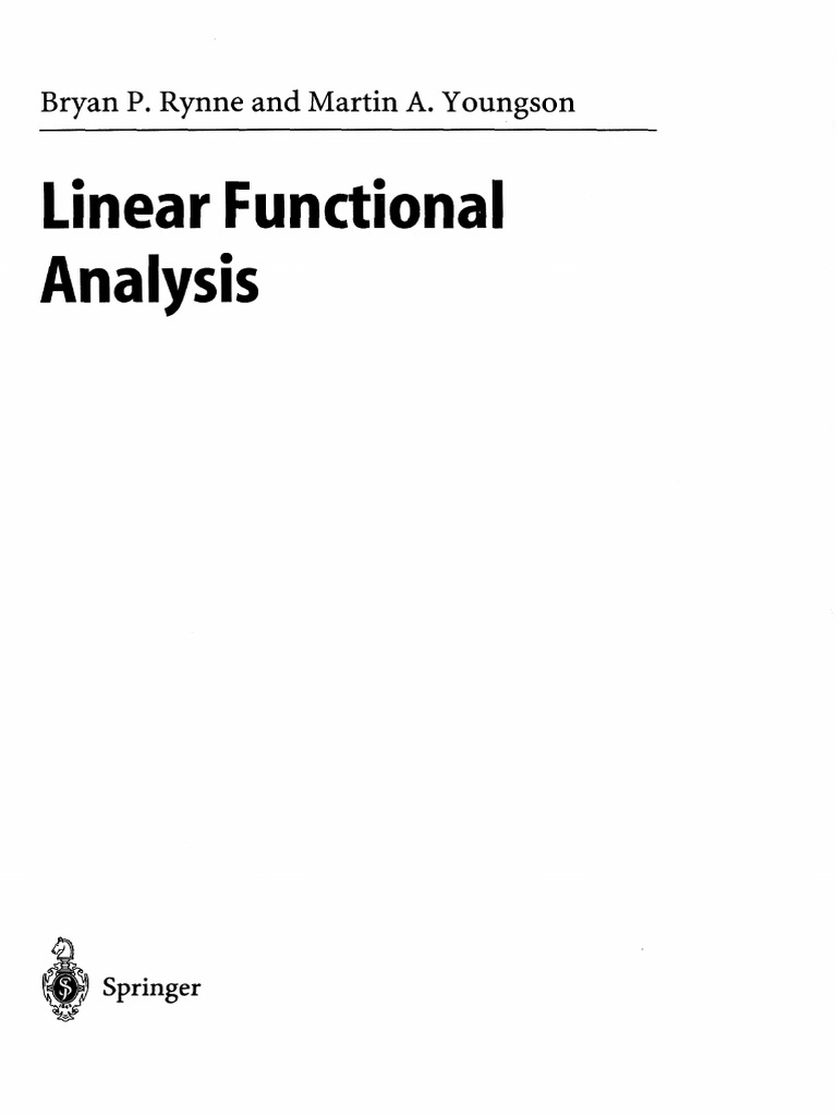 Linear Functional Analysis: Bryan P. Rynne and Martin A. Youngson | PDF | Hilbert Space | Linear Map