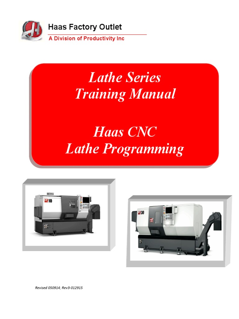 Lathe Programming Manual | PDF | Numerical Control | Rotation Around A ...