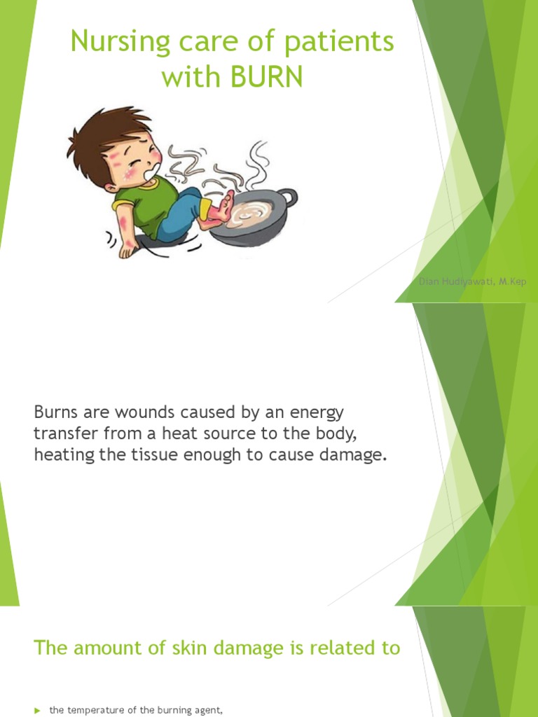 Nursing Care for Burn Patients | PDF | Burn | Physiology
