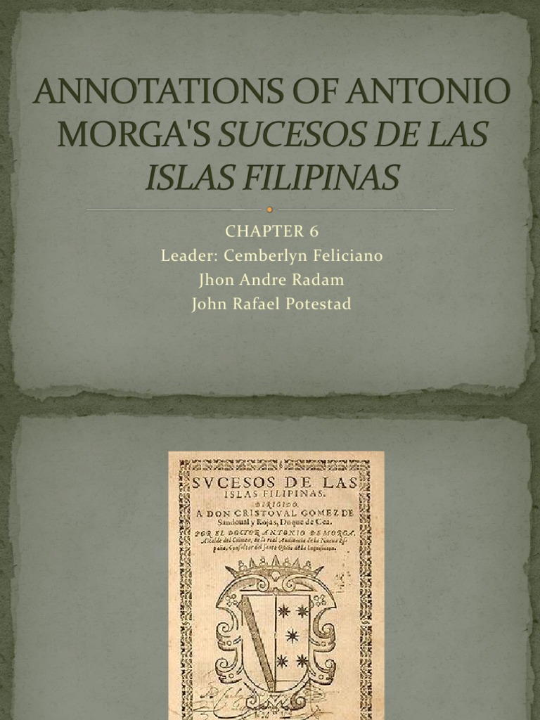 Annotations of Antonio Morgas Sucesos de Las Islas | Philippines