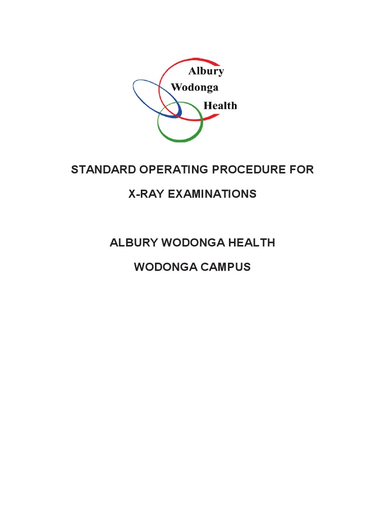 Standard Operating Procedure For X-Ray Examinations | PDF | Radiology ...