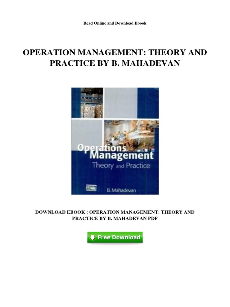 Operation Management: Theory and Practice by B. Mahadevan: Read Online ...