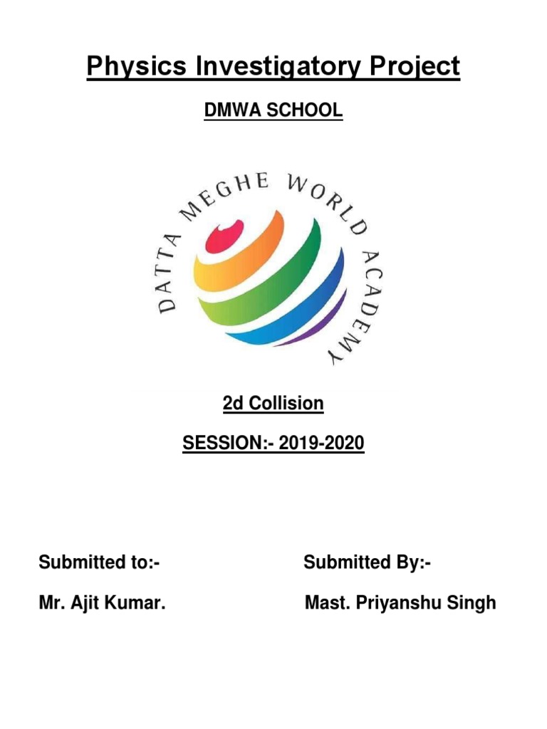 Physics Project Priyanshu | PDF | Collision | Momentum
