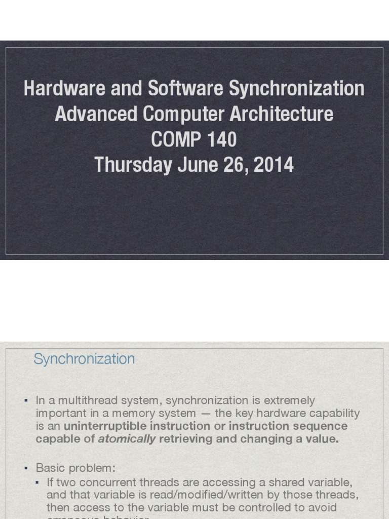 Hardware and Software Synchronization Advanced Computer Architecture ...
