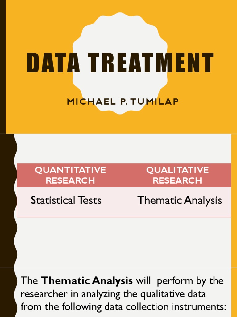 Data Treatment: Michael P. Tumilap | PDF | Qualitative Research | Data ...