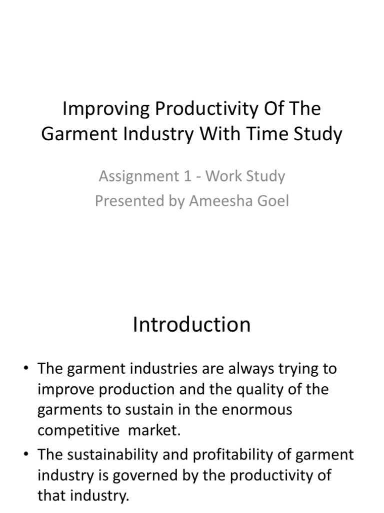 Improving Productivity of The Garment Industry With Time | PDF ...