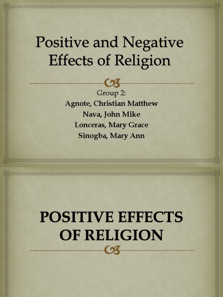 Effects of Religion: Positive and Negative | PDF | Morality | Fear