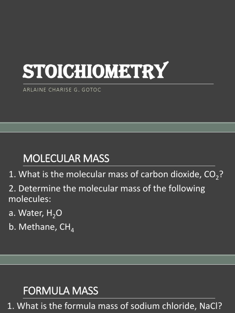 An In-Depth Examination of Stoichiometry, Chemical Formulas, and ...