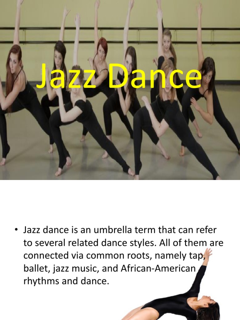 Explore the History and Technique of Jazz Dance | PDF | Dances | Jazz