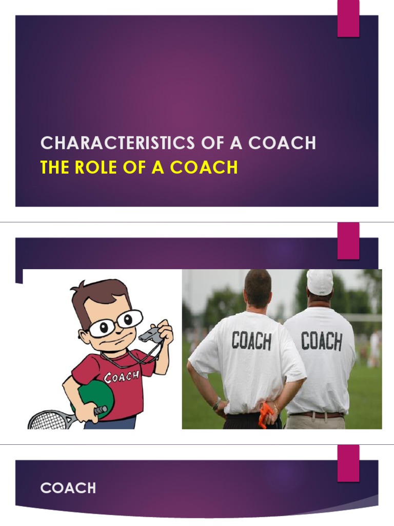 The Role of A Coach | PDF | Leadership | Motivation