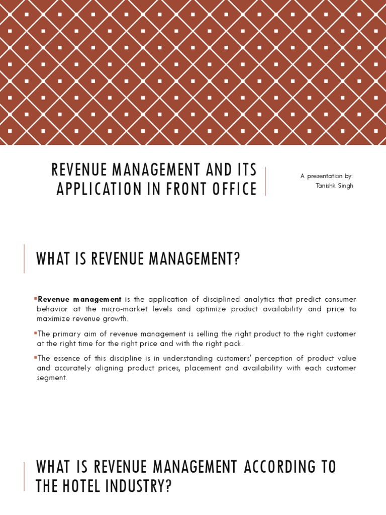 Revenue Management and Its Application in Front Office: A Presentation ...