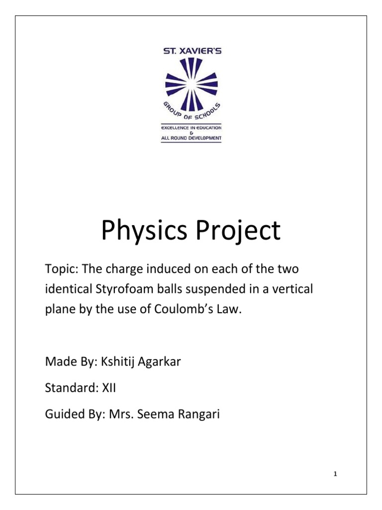 Class XII Physics Project (Pith Ball) | PDF | Electric Charge | Weight