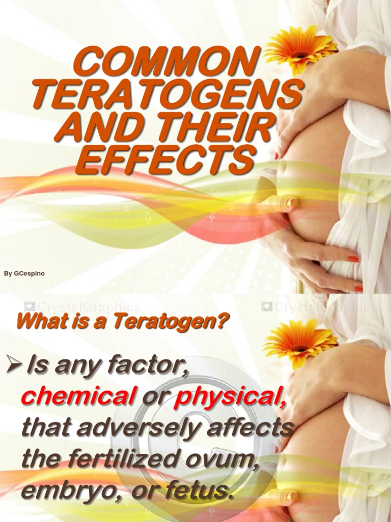 Common Teratogens and Their Effects: by Gcespino | PDF | Hiv/Aids | Sexually Transmitted Infection