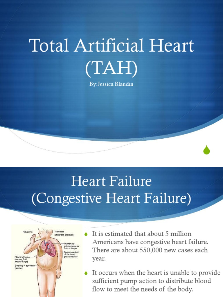 Total Artificial Heart (TAH) : By:Jessica Blandin | PDF | Organ ...
