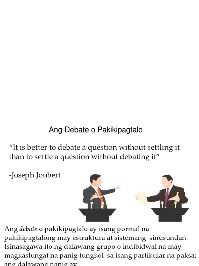 Ang Debate o Pakikipagtalo – Unang Aralin