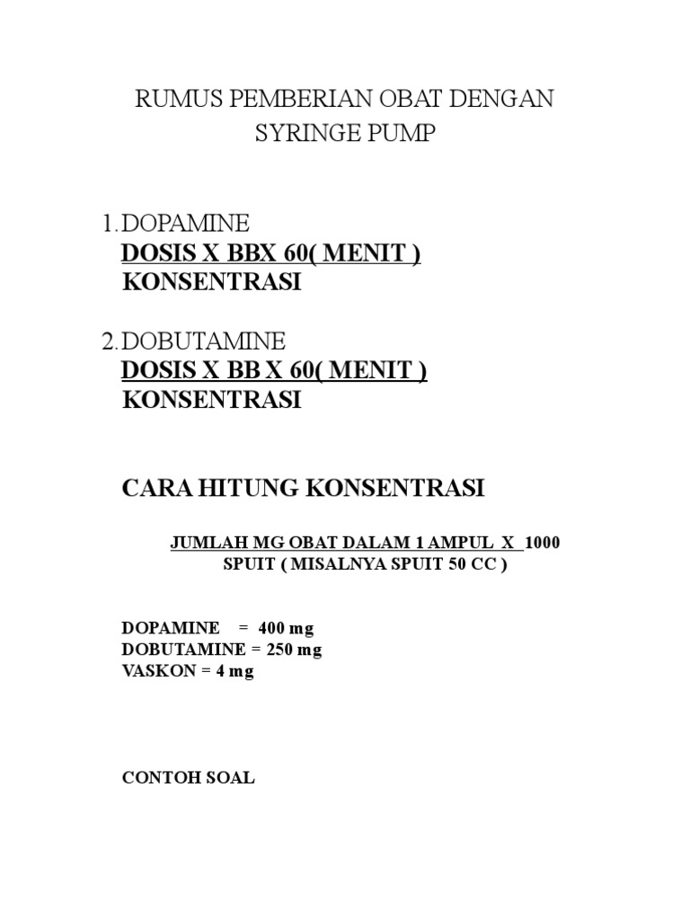 Rumus Pemberian Obat Dengan Syringe Pump | PDF
