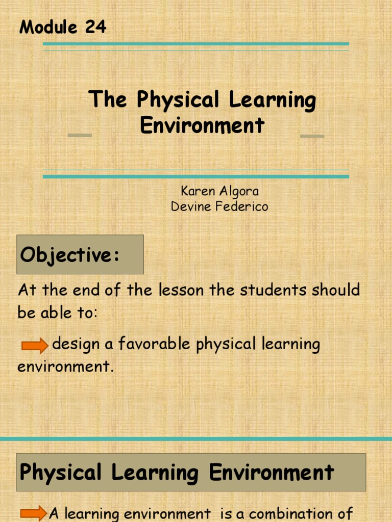 The Physical Learning Environment: Karen Algora Devine Federico | PDF ...