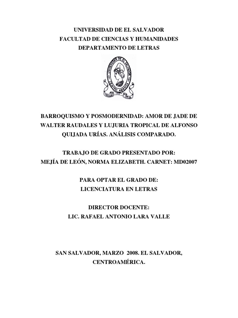 Barroquismo y Posmodernidad Amor de Jade de Walter Raudales y Lujuria ...