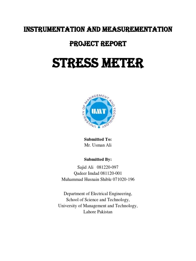 Stress Meter: Instrumentation and Measurementation Project Report | PDF ...