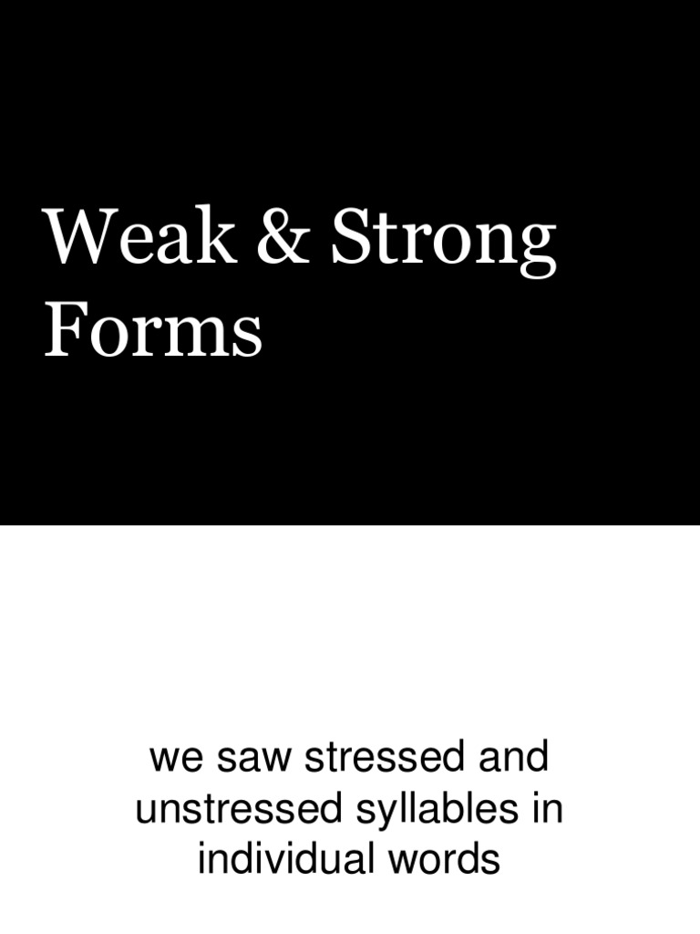Weak & Strong Forms | PDF | Verb | Adverb