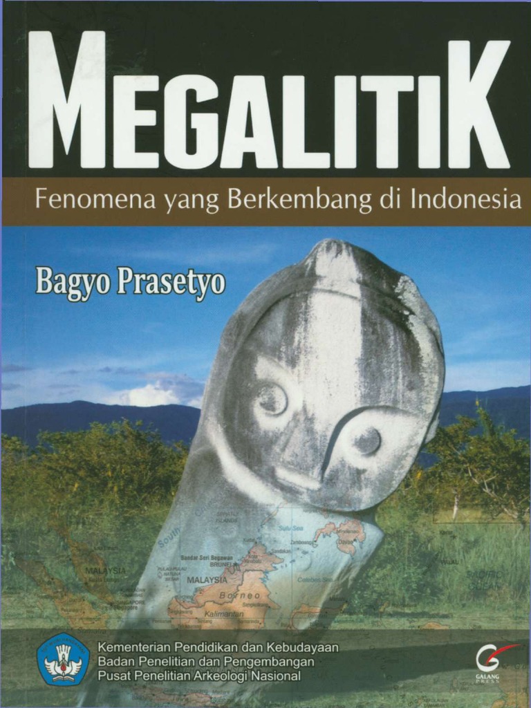 Megalitik Fenomena Yang Berkembang Di Indonesia | PDF | Sejarah