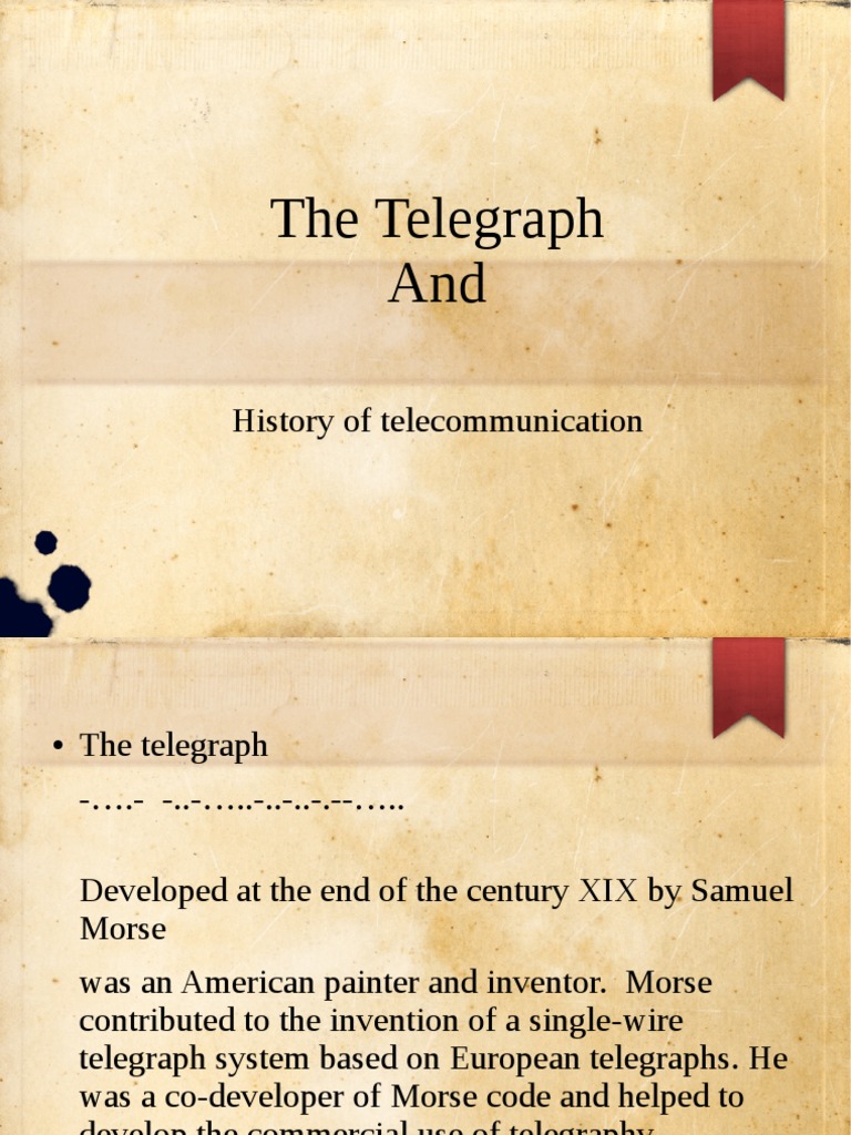 The Telegraph And: History of Telecommunication | PDF