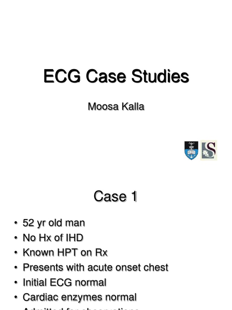ECG Case Studies Moosa1. | PDF | Electrocardiography | Cardiovascular Physiology