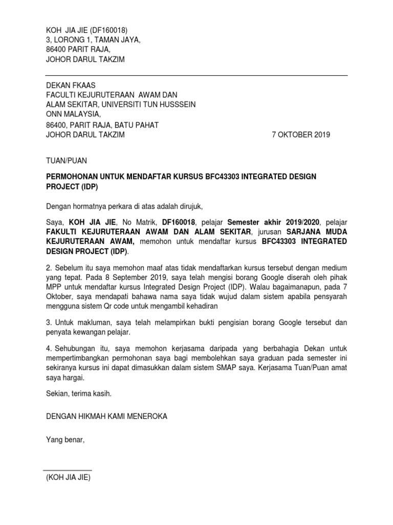 Contoh Surat Rasmi Permohonan Untuk Menambah Subjek Kursus Kerana Tamat ...