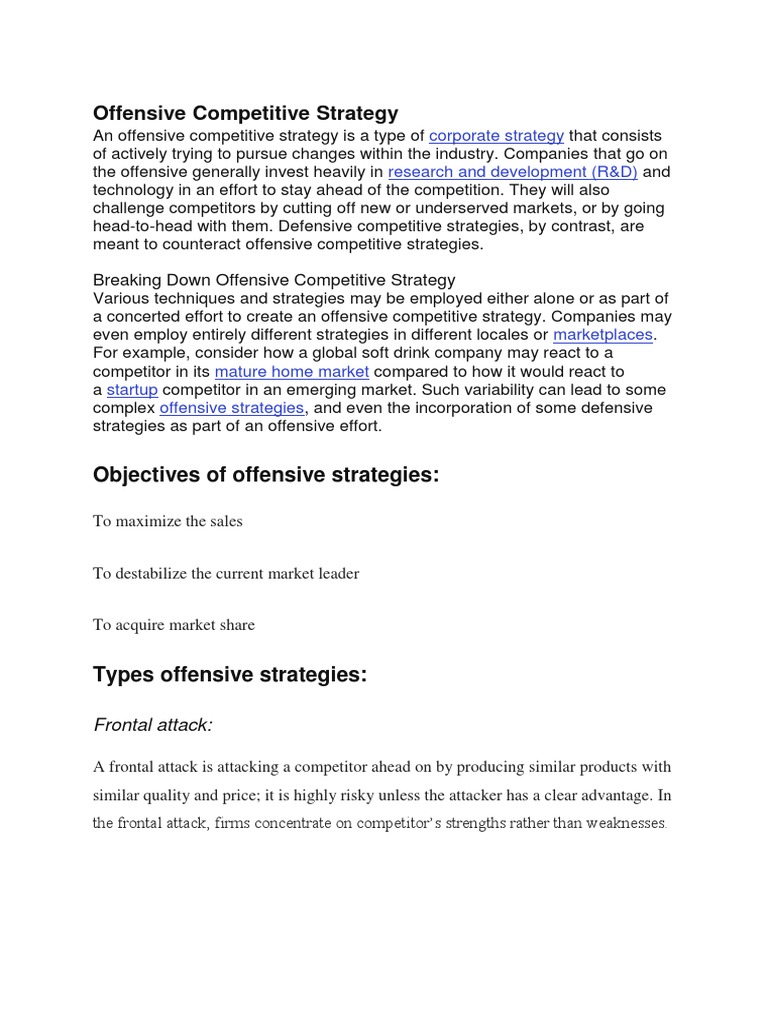 Offensive Competitive Strategy: Objectives of Offensive Strategies ...